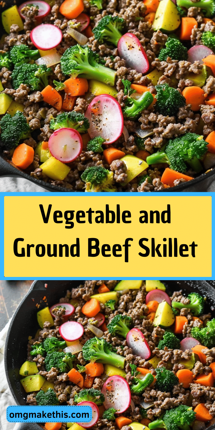 Vegetable and Ground Beef Skillet Recipe | Omg Make This